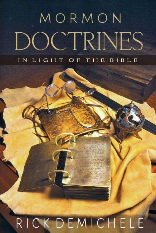 Mormon Doctrines: In Light of the Bible – NW Books
